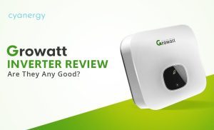 Growatt Inverters Review 2021 | Are They Any Good?